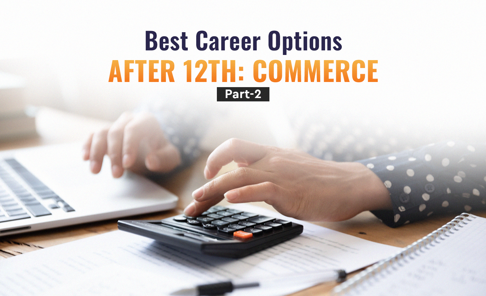 Best Career Options After 12th: Commerce (Part 2) | PRCS